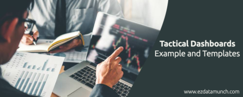 Tactical Dashboards Best Practices and Reporting Templates